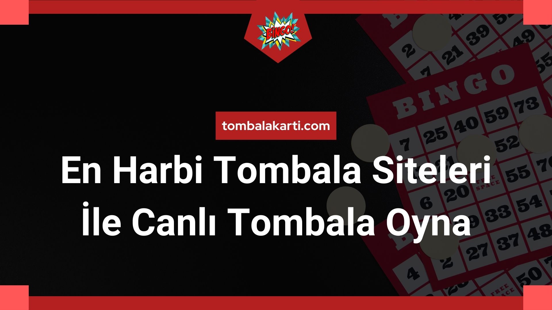 En Harbi Tombala Siteleri İle Canlı Tombala Oyna - En Harbi Tombala Siteleri İle Canlı Tombala ...